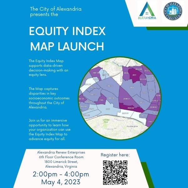 RASE Launches Equity Index Map, Thu May 4, 2023 2-4 p.m. | Calendar | City of Alexandria, VA